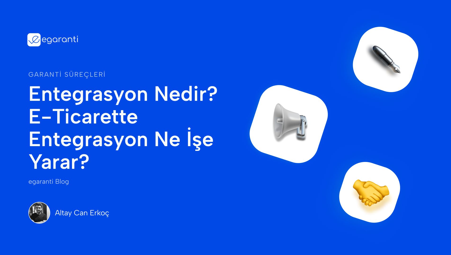 Entegrasyon Nedir? E-Ticarette Entegrasyon Ne İşe Yarar?